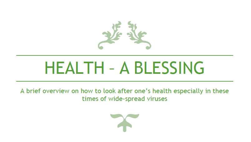 Health A Blessing – Spiritual Advice